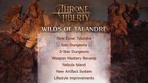 Throne and Liberty: Talandre Update – Everything You Need to Know ...